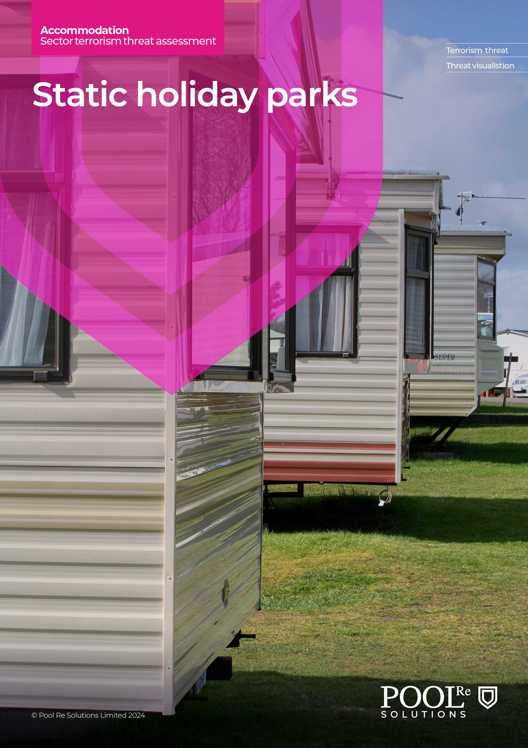 Sector: Accommodation - Pool Reinsurance